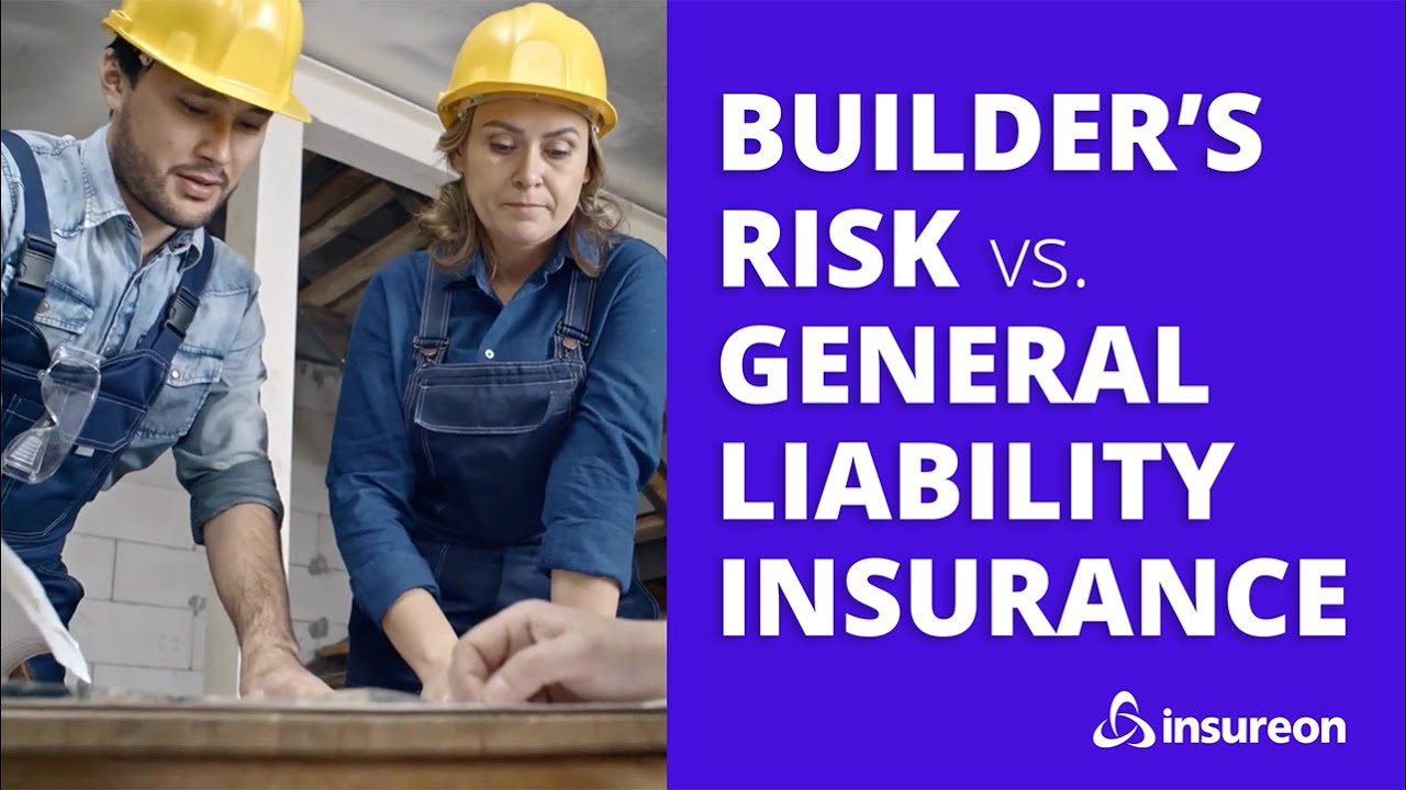 Builder's risk vs. General liability insurance: Key differences explained