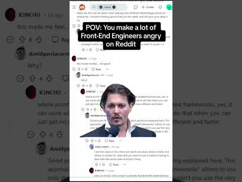 HOW TO PI$$ OFF FRONT-END DEVELOPERS ON REDDIT