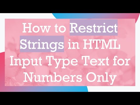 How to Restrict Strings in HTML Input Type Text for Numbers Only