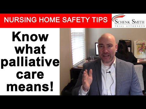 Nursing Home Safety Tip 86: Understand what palliative care means