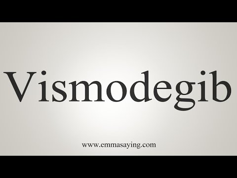 How To Say Vismodegib