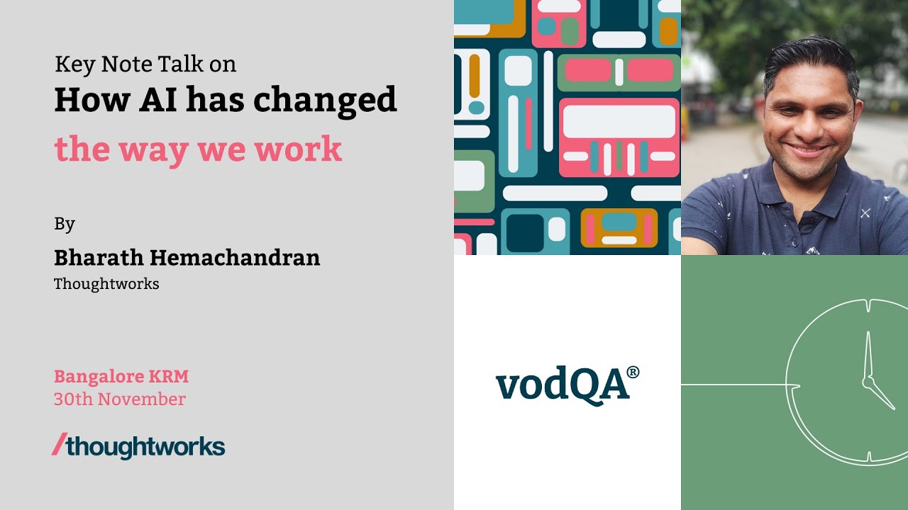 Keynote : How AI has changed the way we work | Bharath Kumar Hemachandran | vodQA 2024, Bengaluru