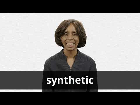 SYNTHETIC の定義と意味｜Collins英語辞典
