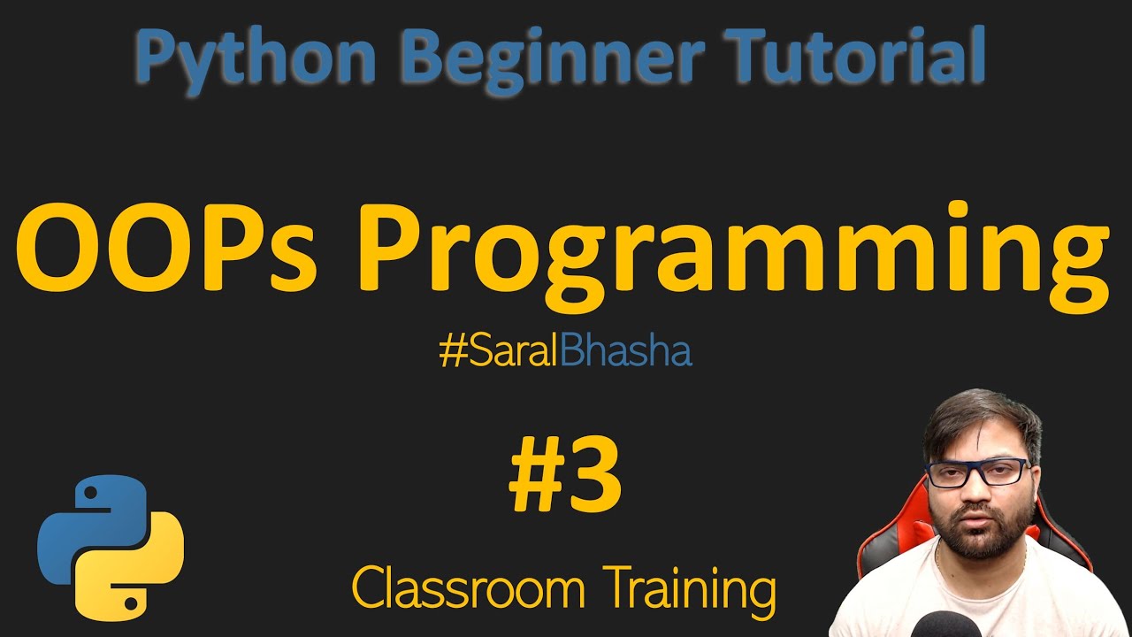 Object Oriented Programming | Python Beginner Tutorial | #3