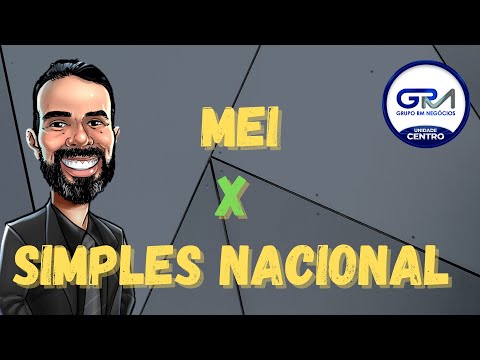 MEI ou Simples Nacional - Principais diferenças