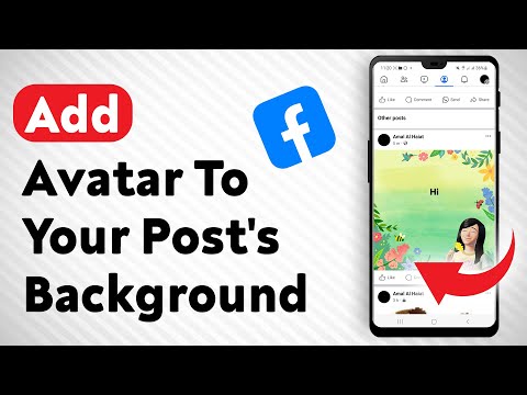 How To Add Avatar To your Post's Background On Facebook - Full Guide