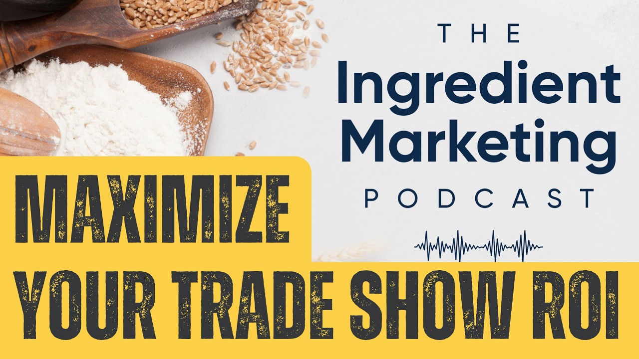 Maximize Your Trade Show ROI: 11 Essential Strategies (Ep. 3)