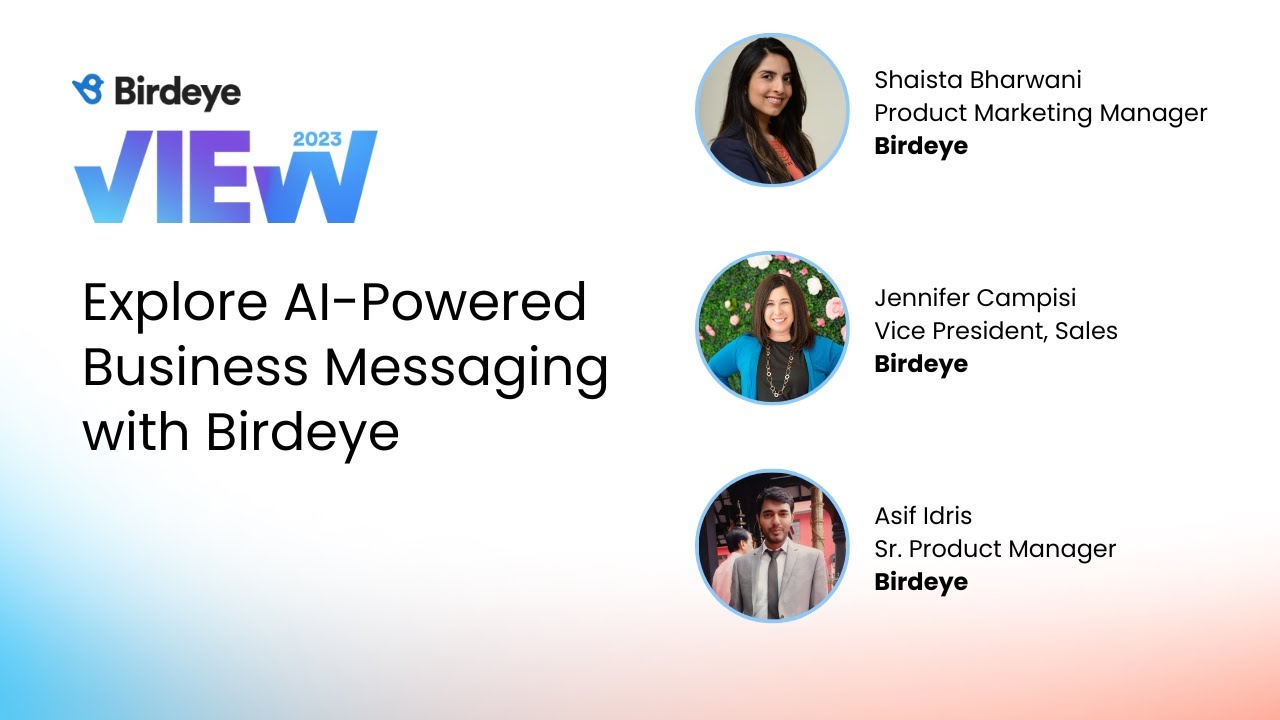 Birdeye View 2023: Explore AI-Powered Business Messaging with Birdeye
