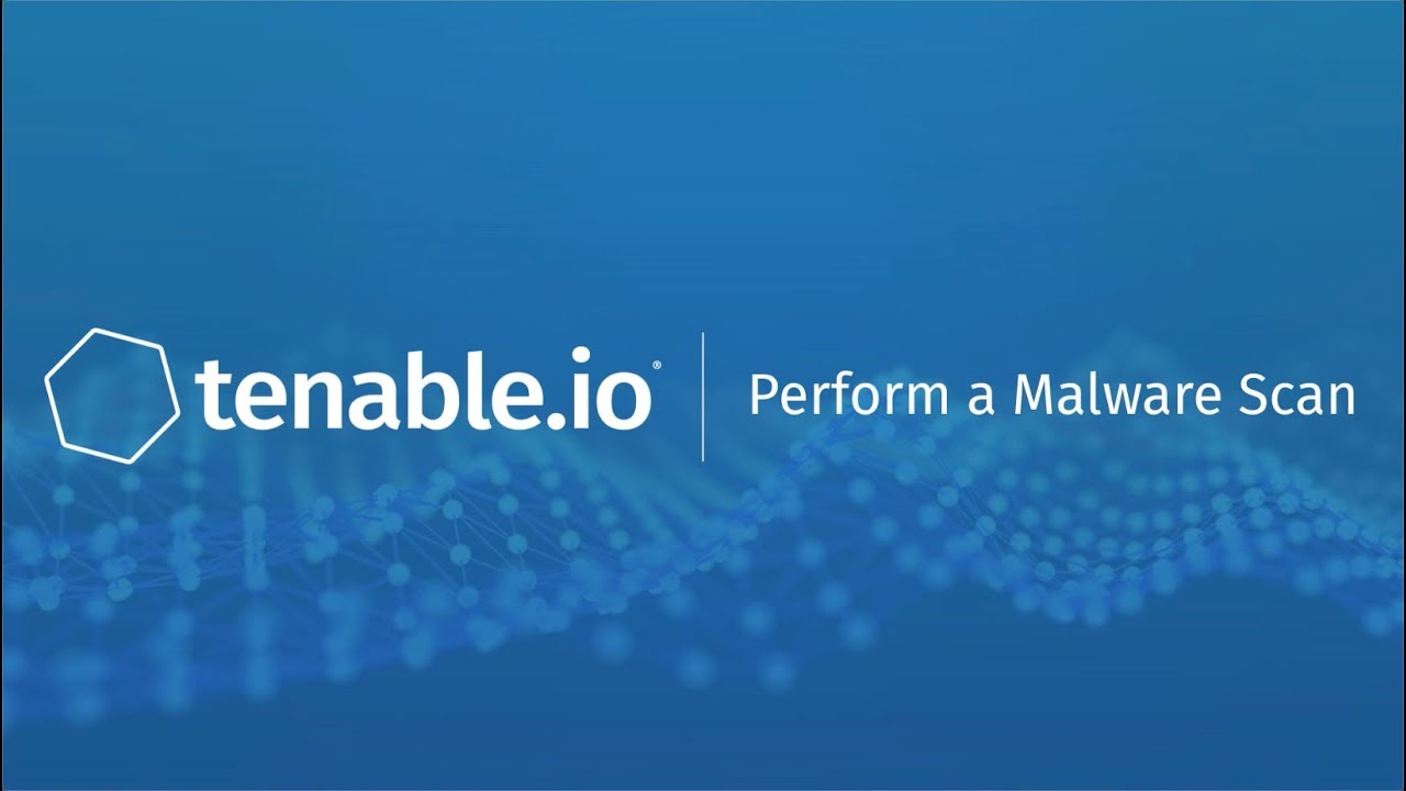 Perform a Malware Scan in Tenable.io