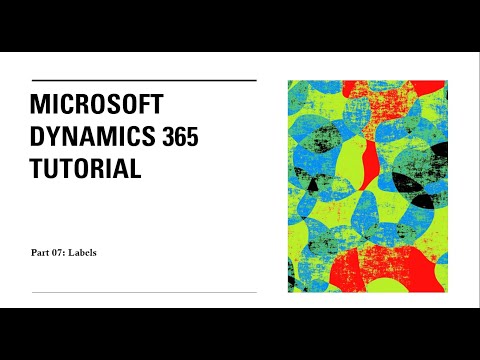How to create Labels in Microsoft Dynamics 365 Finance and operations