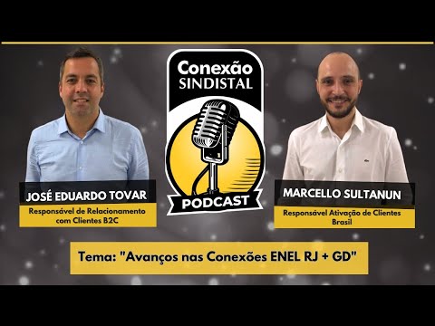 #22 - AVANÇOS NAS CONEXÕES ENEL RJ + GD
