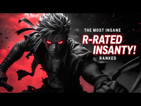 The Most Insane R-Rated Anime Films Ranked