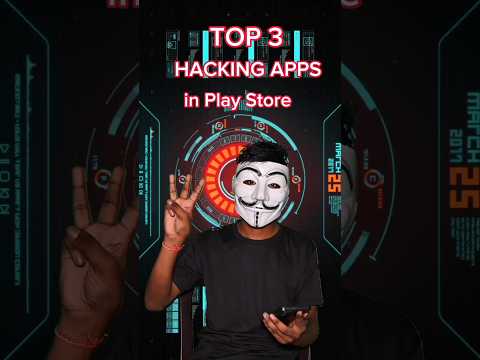 Top 3 ???? Hacking Apps in ▶️ Play Store ???? #hacking #anonymous
