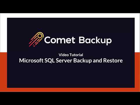 Microsoft SQL Server Backup and Restore with Comet