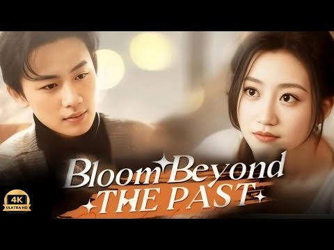 Bloom Beyond The Past 2024|| Li Mengran, Zhao Muyan, Li Mengran, Zhao Muyan||Full Movie Facts&Review