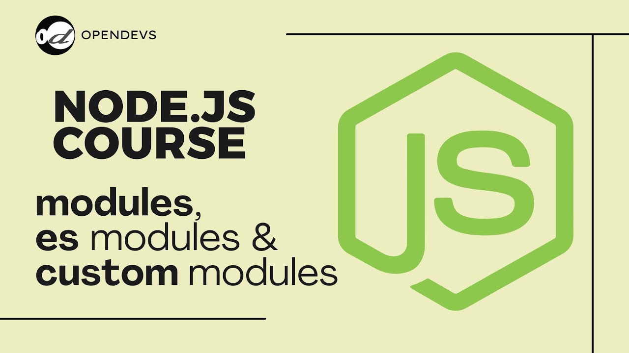What are Modules & ES modules in Node.js | How to create Custom Module in Node.js