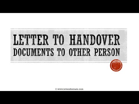 How to Write a Letter to Handover Documents to Other Person