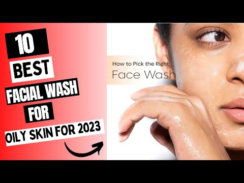 10 Best Face Wash For OILY SKIN in Amazon 2023