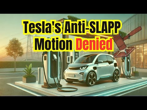 California Employment Lawyer Wins | Tesla's Anti SLAPP Motion Denied
