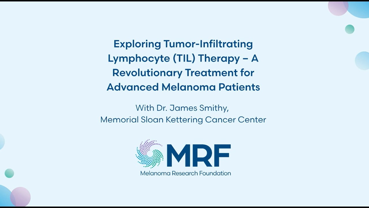 Exploring Tumor-Infiltrating Lymphocyte (TIL) Therapy With Dr. James Smithy