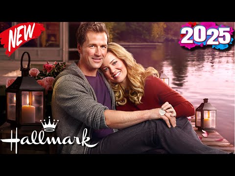 New Hallmark Movies 2025 - Best Hallmark Romance 2025 - Great Hallmark Romantic 2025 - Holiday 2025