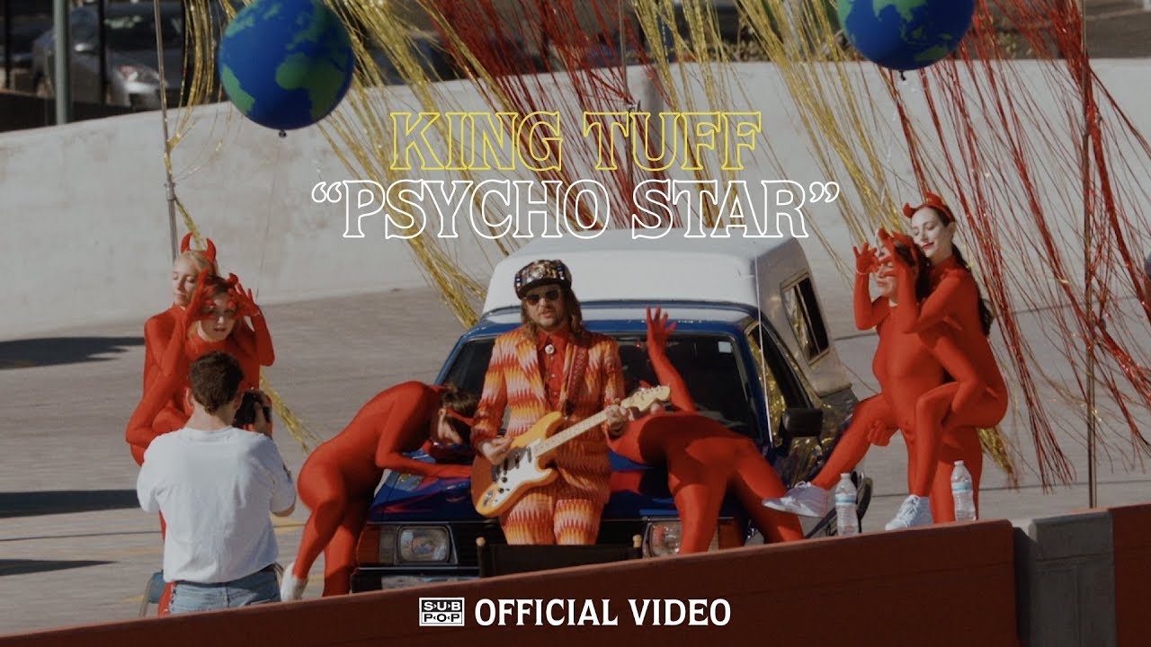 King Tuff - Psycho Star [OFFICIAL VIDEO]