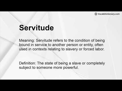Servitude Meaning