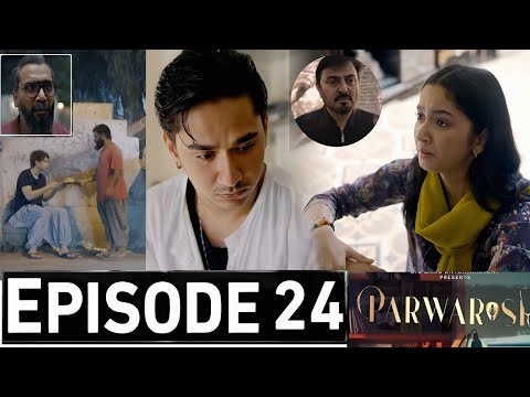 Parwarish Episode 24 Promo | Parwarish Drama Episode 24 Teaser | Parwarish Episode 23 Review