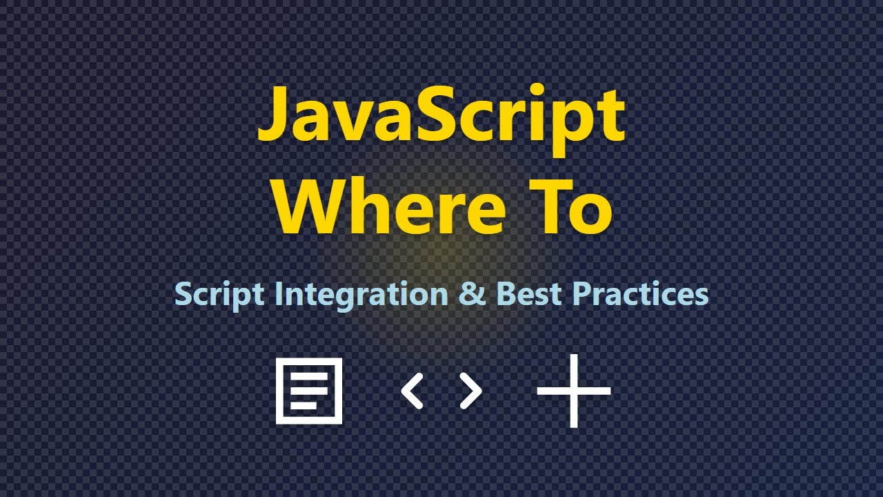 JavaScript Integration: Where to Put Your Code for Optimal Performance