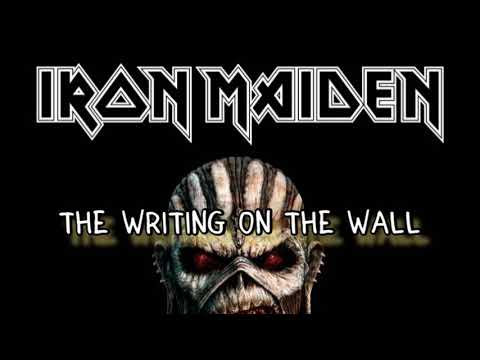 Iron Maiden - The Writing On The Wall (Lyrics)
