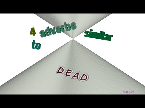 dead - 7 adverbs which are synonym to dead (sentence examples)