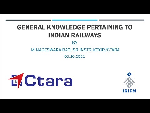 Ctara - General knowledge pertaining to Indian railways 05-10-2021