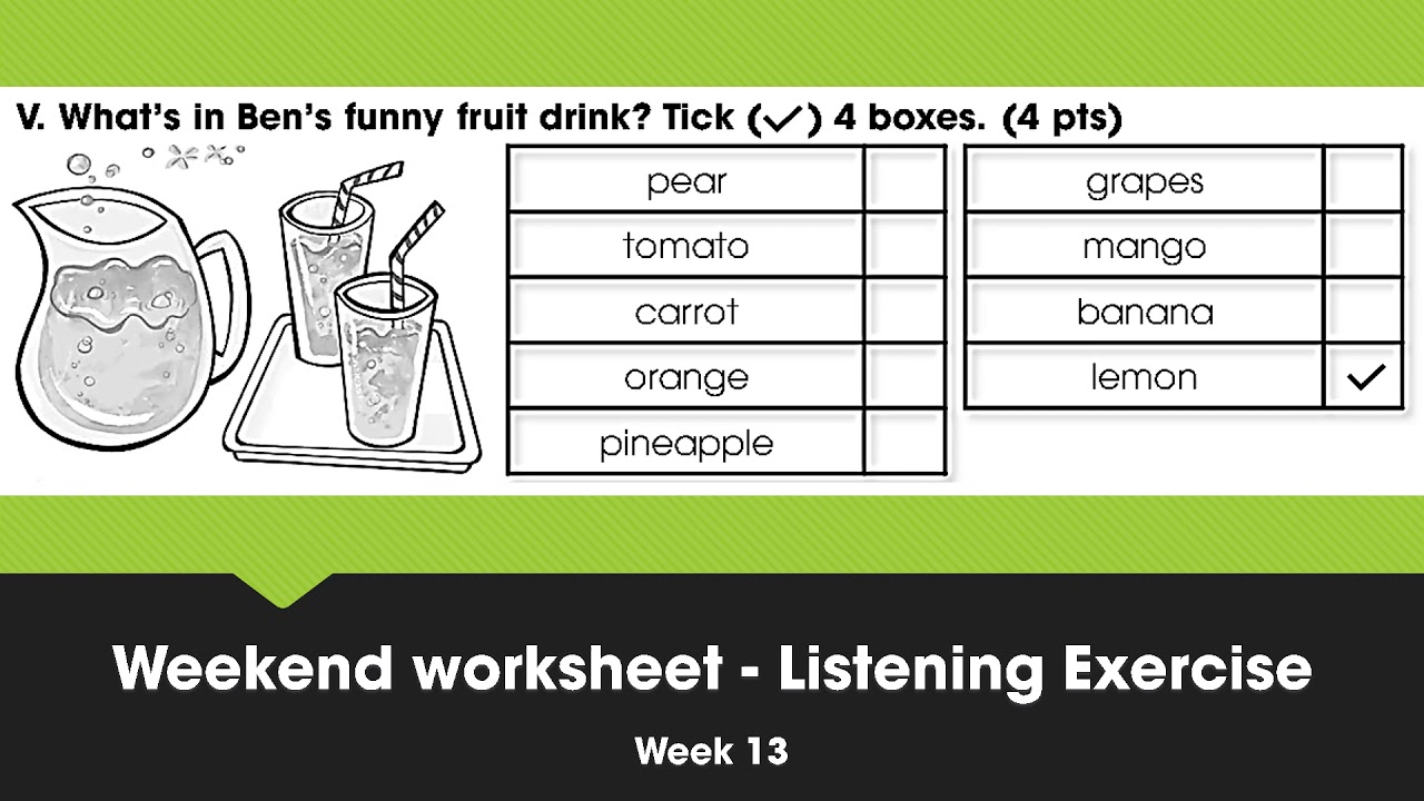 Week 13 - Weekend Worksheet - Listening Exercise