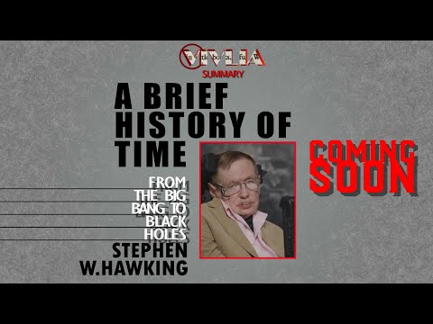 A Brief History of Time by Stephen Hawking - The Summary - Trailer