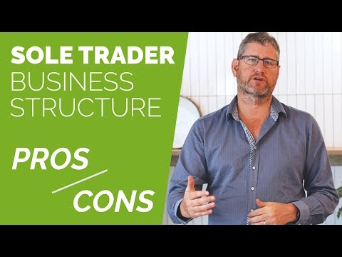 Sole Trader Business Structure Australia - Pros & Cons