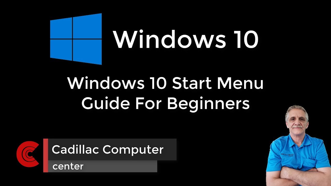 Windows 10 Start Menu Guide For Beginners
