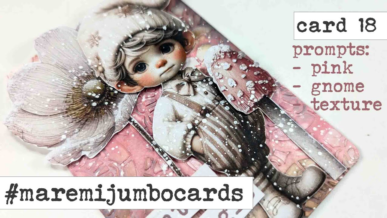 #maremijumbocards - card (18) - prompts: pink + gnome + texture
