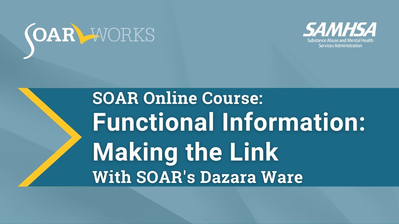 SOAR Online Course: Functional Information: Making the Link