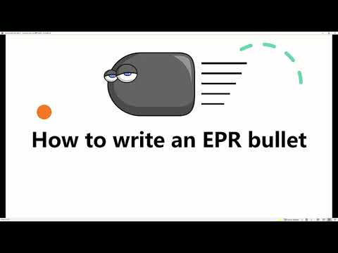 How to write EPR bullets in under 10 minutes