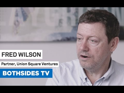 Fred Wilson looks back on the evolution of Investing and ...