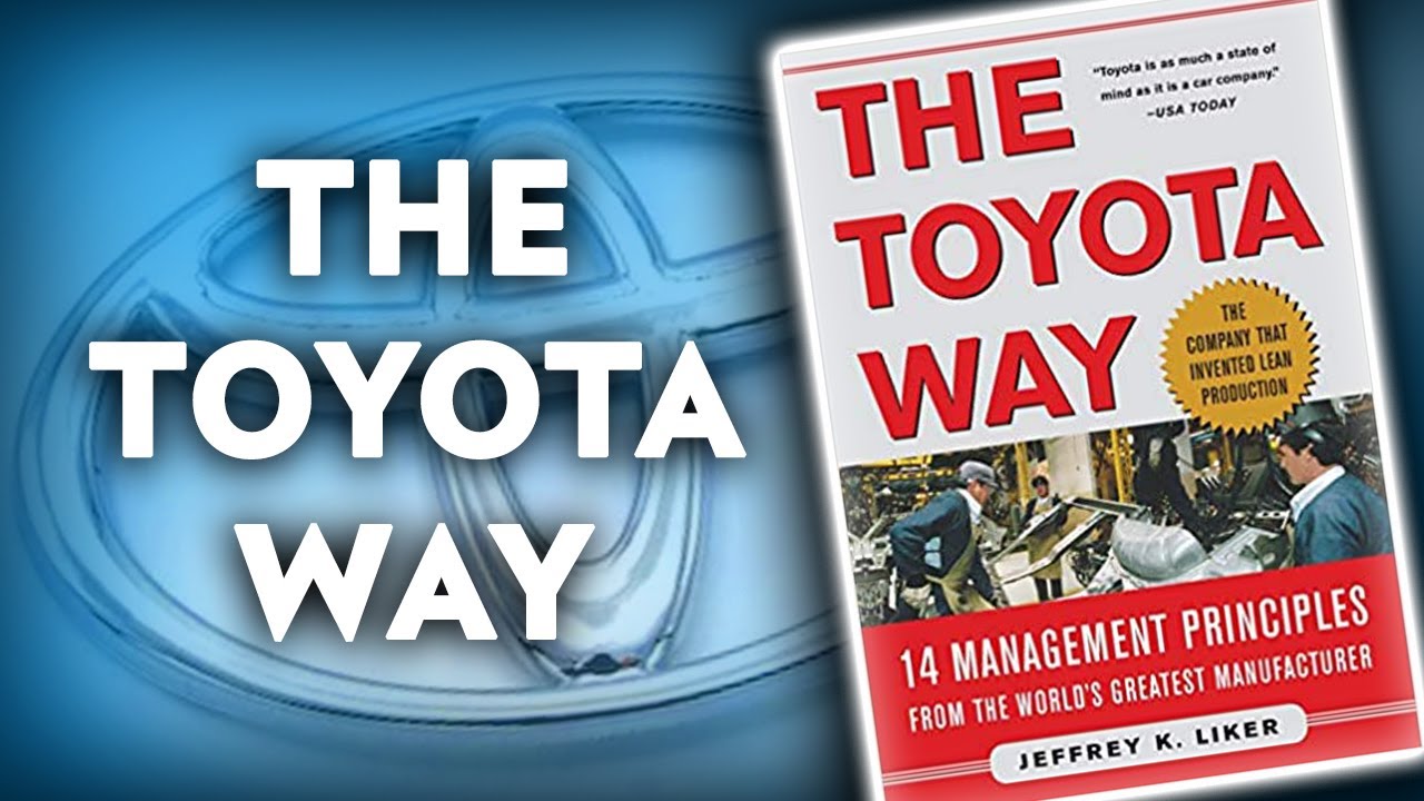 Understanding The Toyota Way: 14 Principles for Business Excellence ...