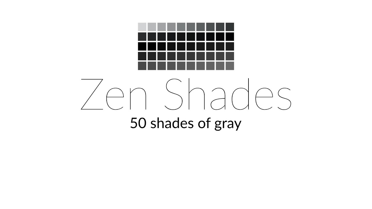 50 Shades of Gray From Pantone Cool Gray 1 to Cool Gray 50 with Zen Shades