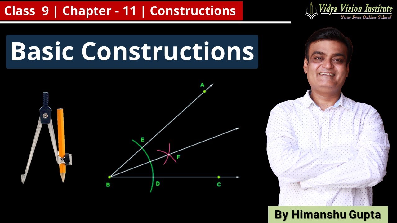 Constructions  - Basic Constructions | class 9 maths chapter 11 | cbse , ncert | vvi class 9