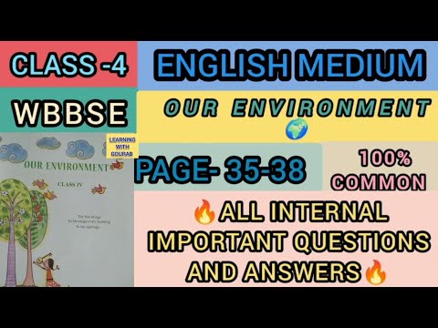 class-4/#englishmedium/#ourenvironment/#questionandanswer//WBBSE/class-4/#amaderporibesh/page- 35-38