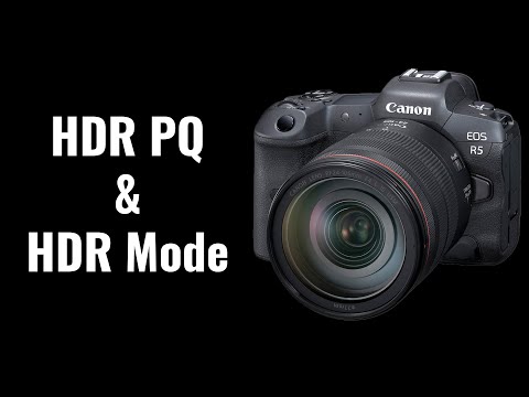 Canon R5: HDR PQ & Mode (4147C002)