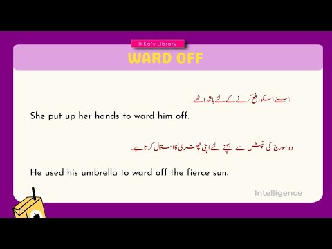 Ward off Phrasal Verb meaning in Urdu with synonyms and sentence Examples