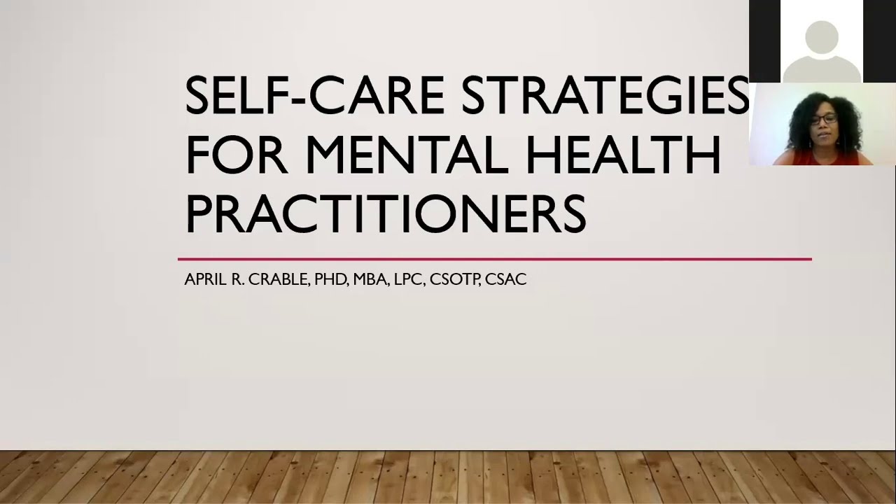 Yorkville University | Self Care Strategies for Mental Health Practitioners