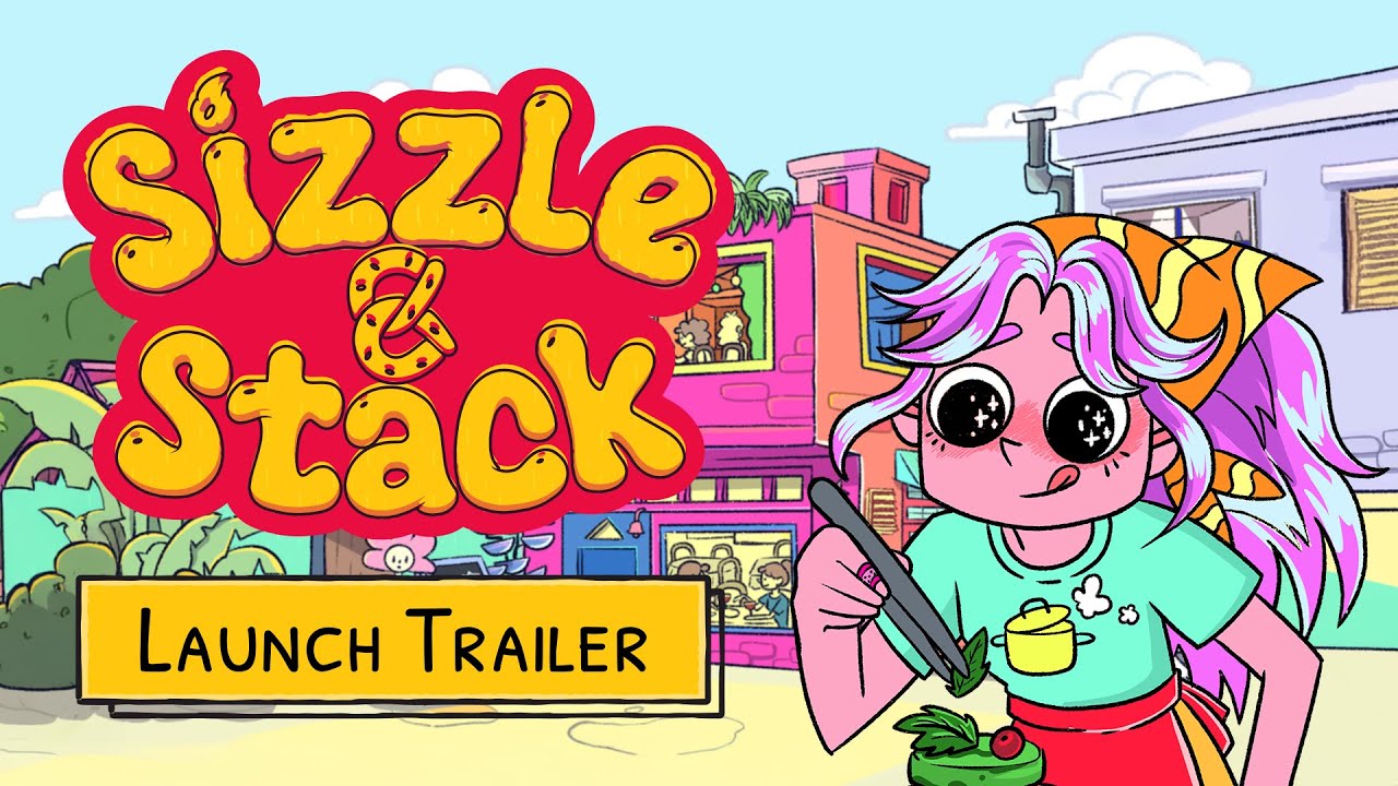 Sizzle & Stack - Launch Trailer