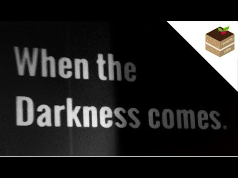 When The Darkness Comes (A Game Without Meaning) - Entree