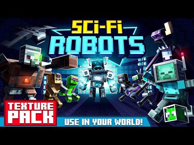SCI-FI Robots - Texture Pack Minecraft Texture Pack
